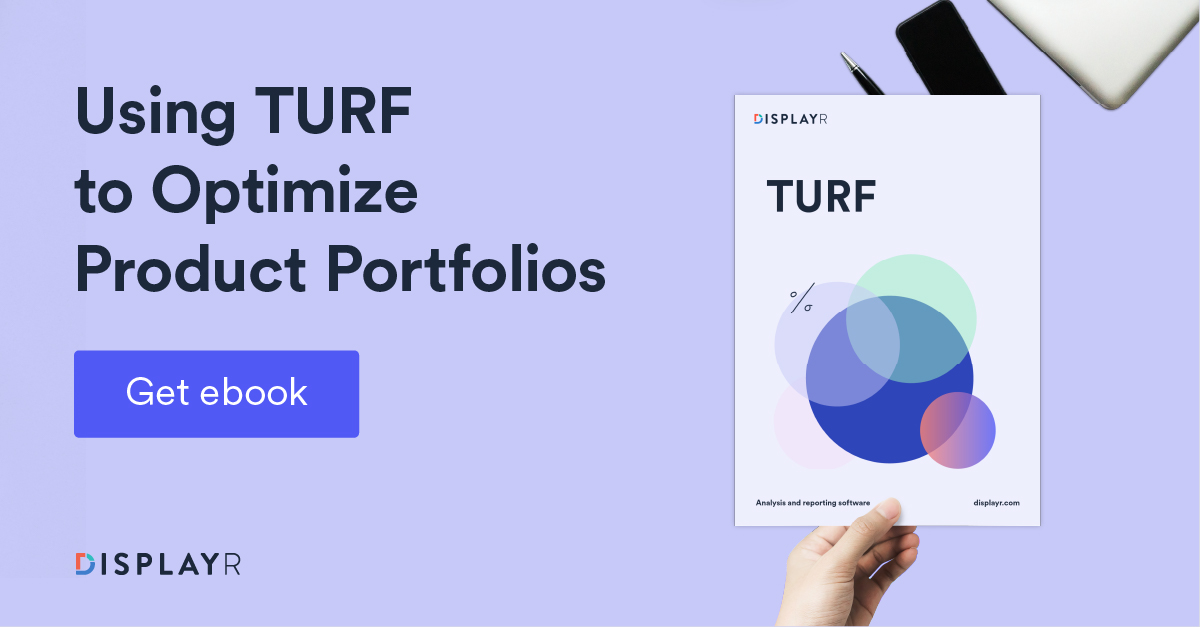 Using TURF (Total Unduplicated Reach and Frequency) to Optimize Product Portfolios - Displayr
