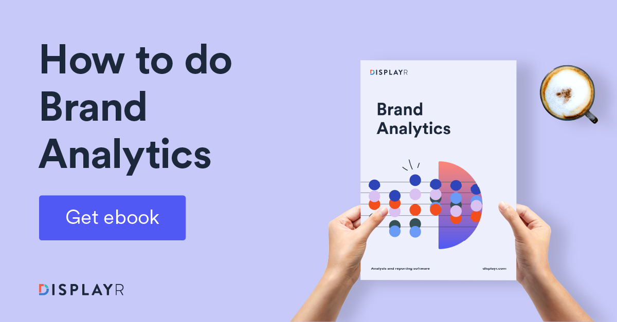 Five Key Data Analysis Frameworks for Building a Strong Brand Strategy - Displayr