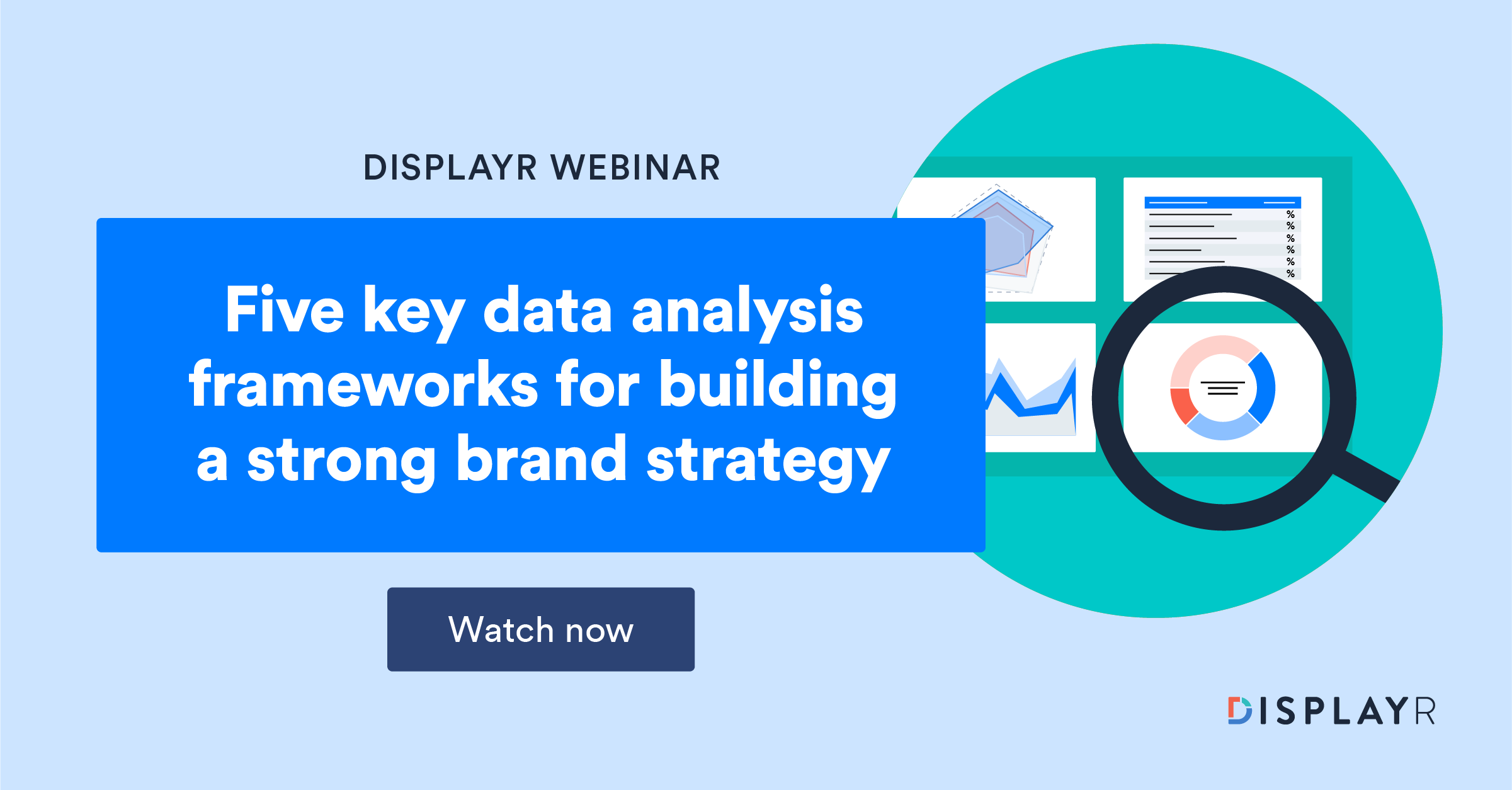 Five Key Data Analysis Frameworks for Building a Strong Brand Strategy ...