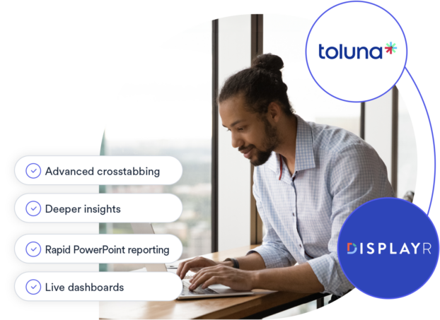 Toluna and Displayr - Displayr