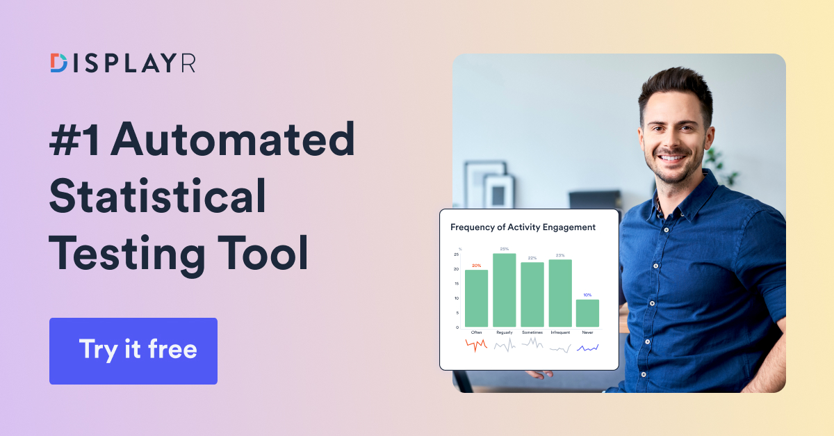 Displayr For Statistical Testing Worlds Best Automated Statistical Testing