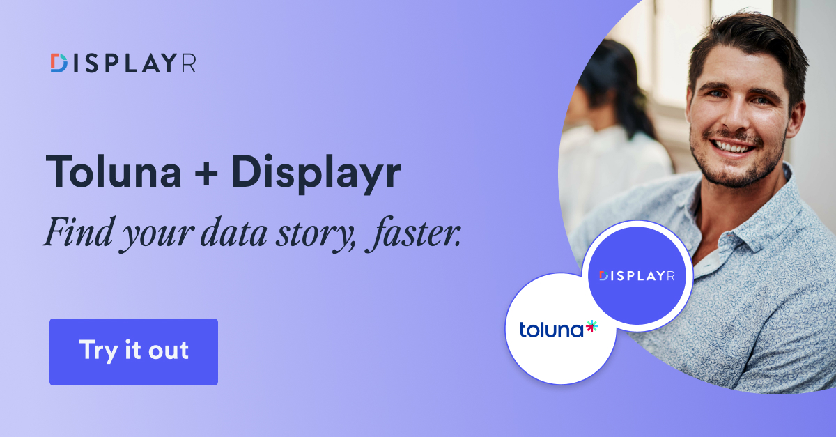 Toluna and Displayr - Displayr